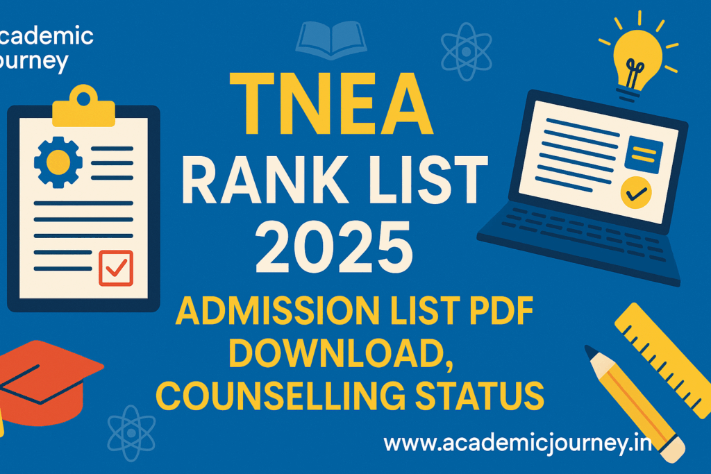 TNEA Rank List 2025 Released, Download Admission List PDF - AcademicJourney