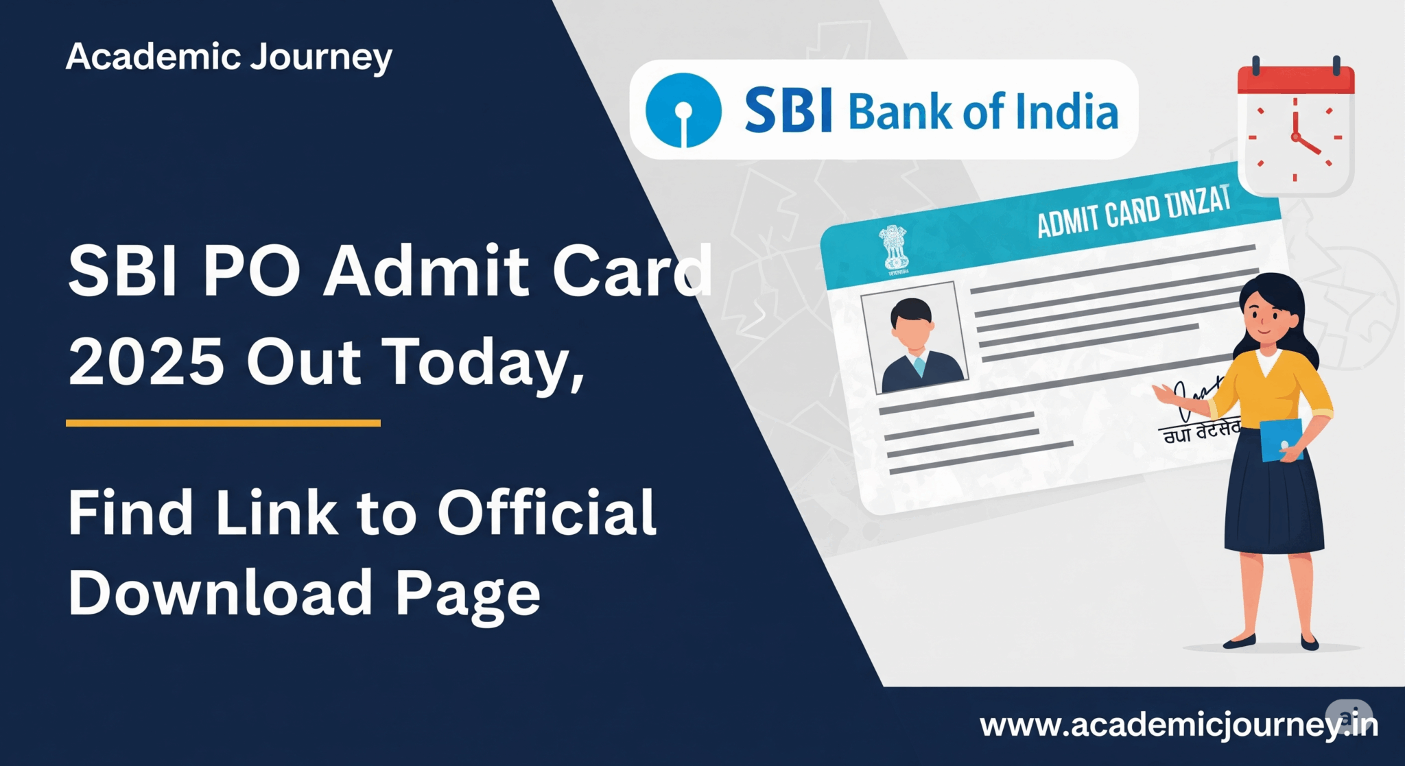 SBI PO Admit Card 2025 Release, Download It from Direct Link - AcademicJourney