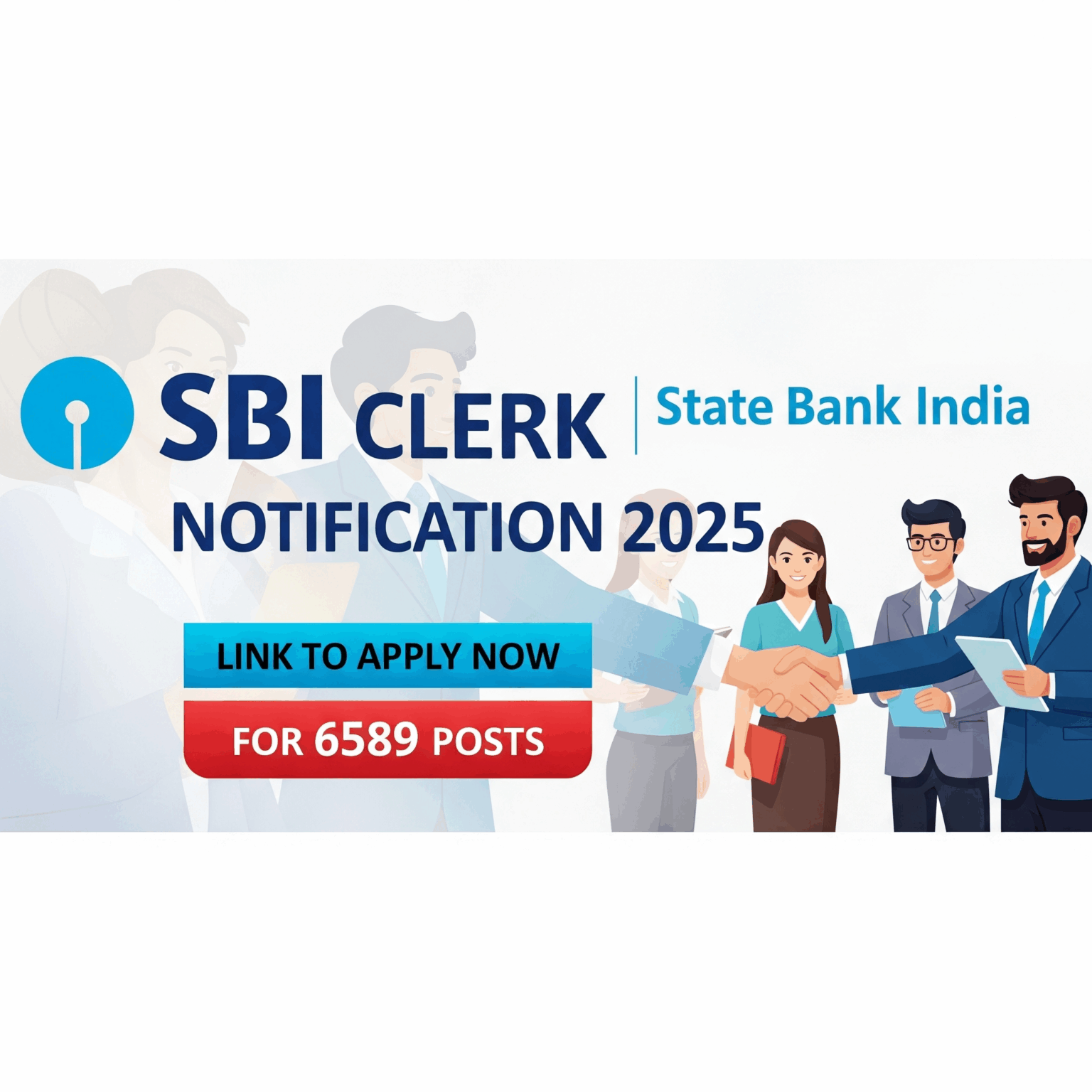 SBI Clerk Notification 2025, Link to Apply Now for 6589 Posts ...
